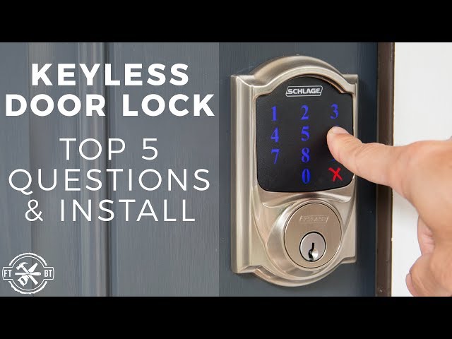 Keyless Door Lock Install & Top 5 Questions Schlage Connect