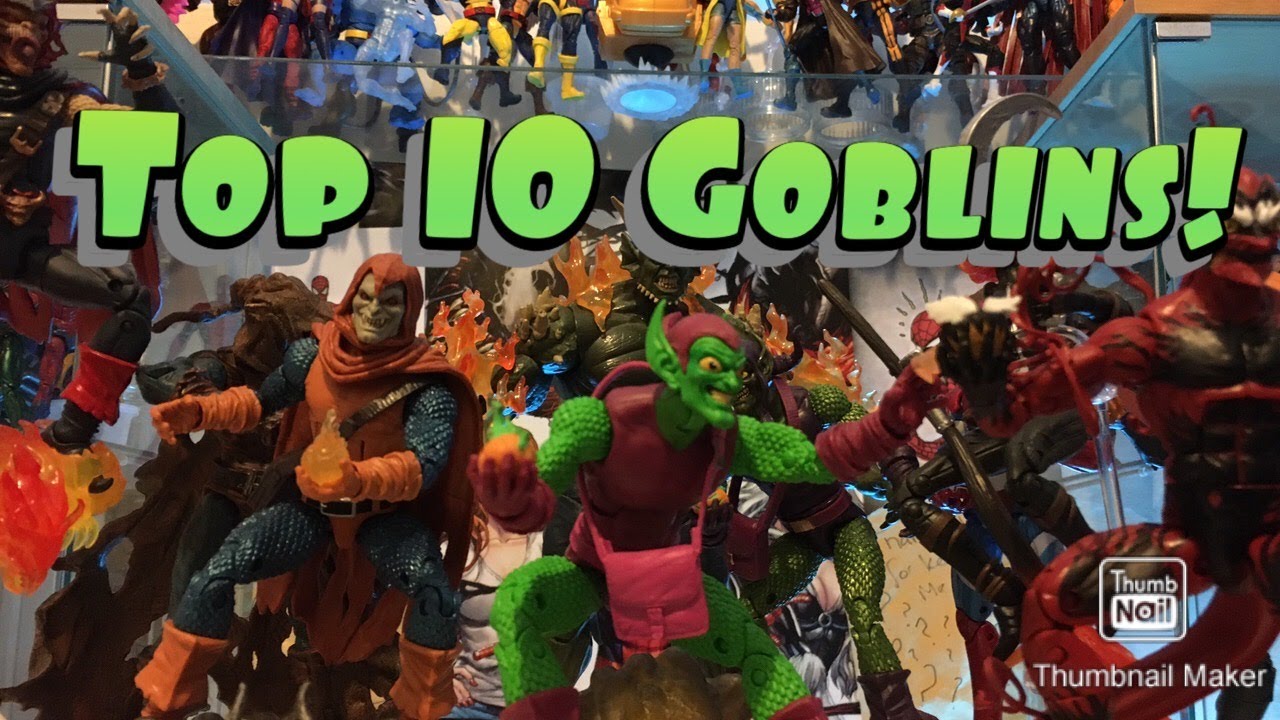 Top 10 Marvel Legends Goblins