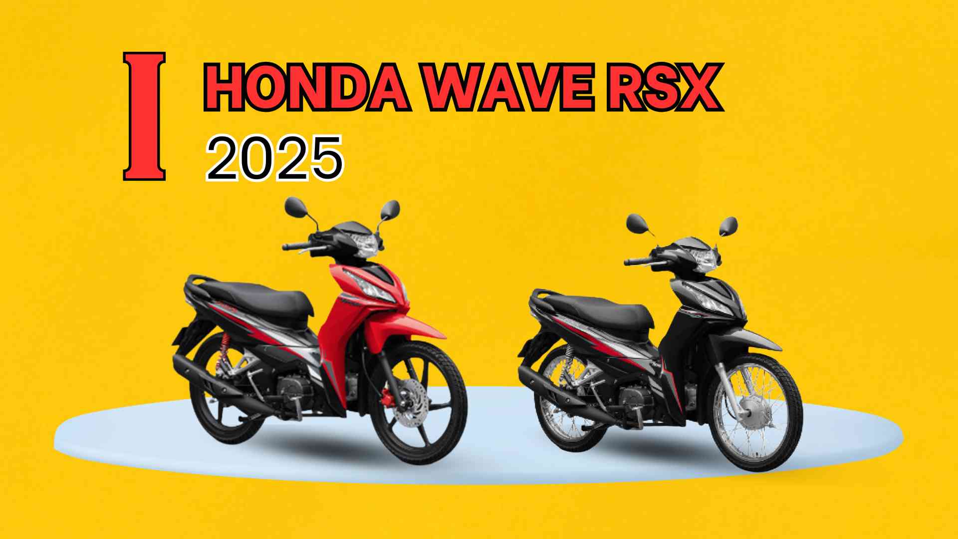 Bảng giá xe Honda Wave RSX 2025 tháng 4.2025, chỉ hơn 24 triệu đồng