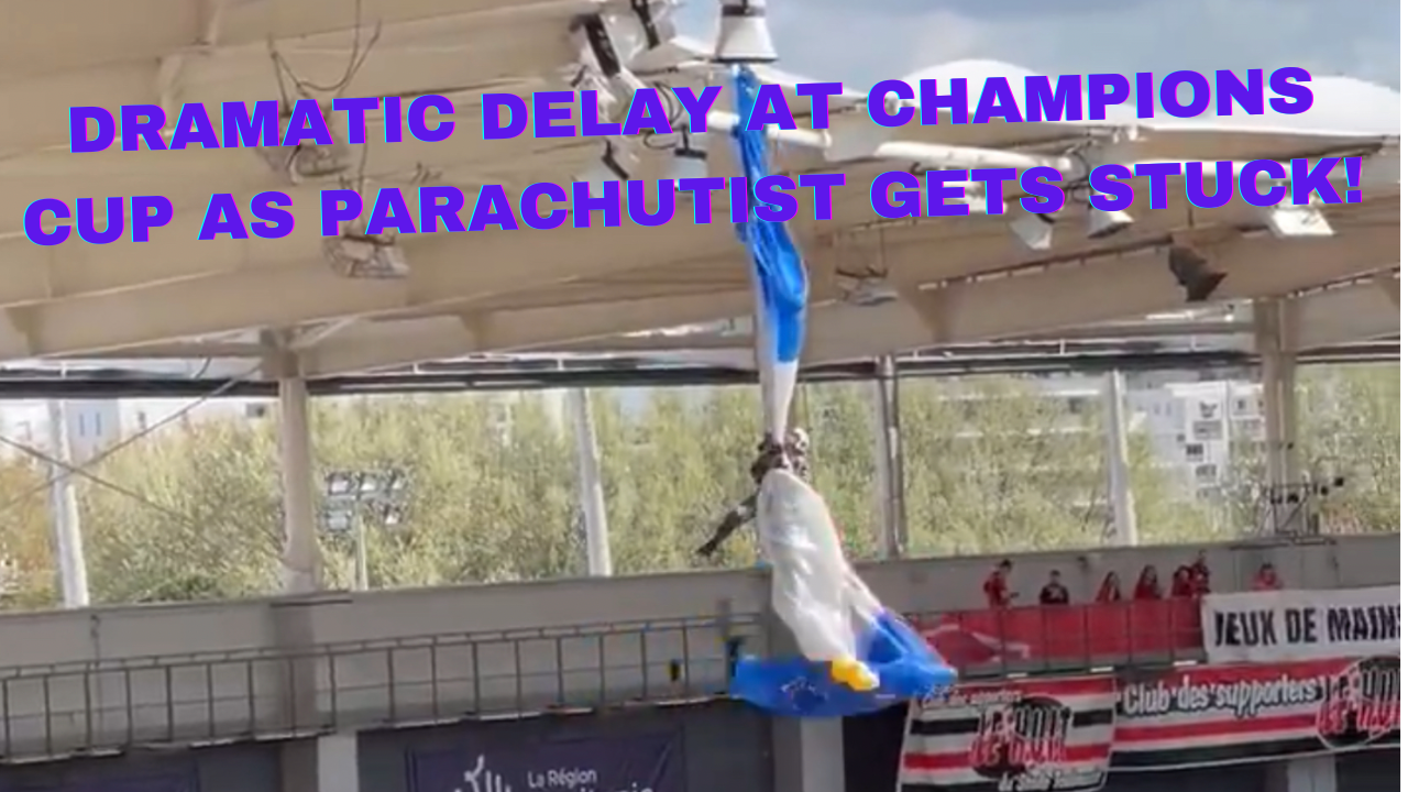 France Champions Cup Rugby Game Delayed After Parachutist Gets Stuck on ...