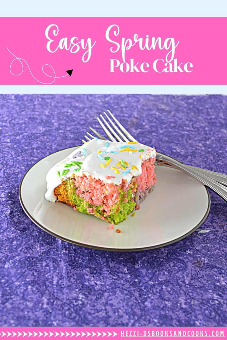 Easy Spring Poke Cake