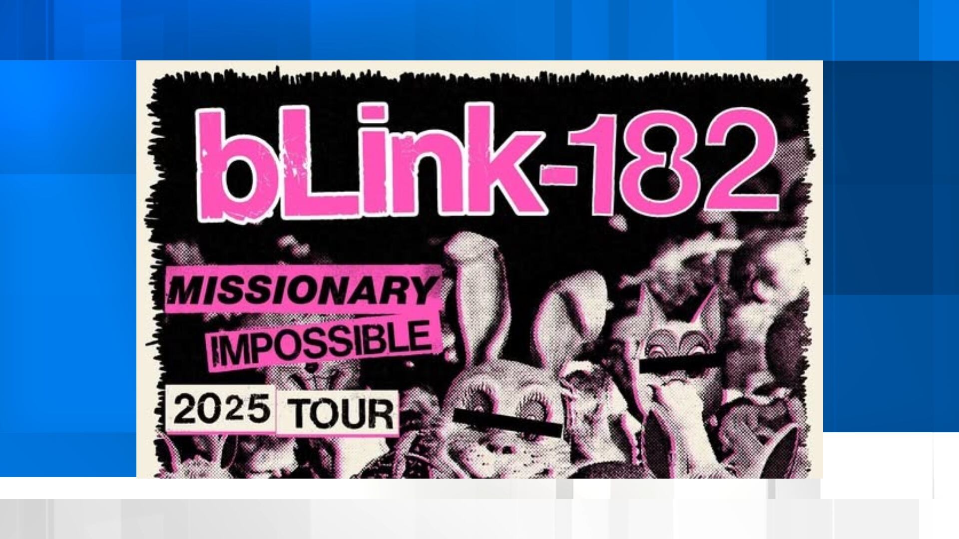 Blink-182 announces 2025 ‘Missionary Impossible’ U.S. tour, including ...
