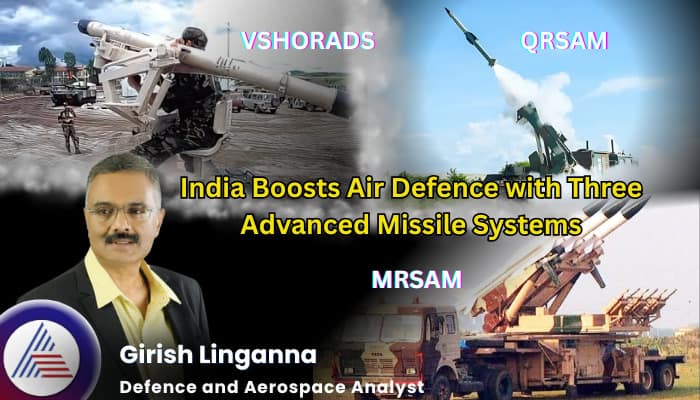 Explained: How 3 indigenous missiles will guard India's skies