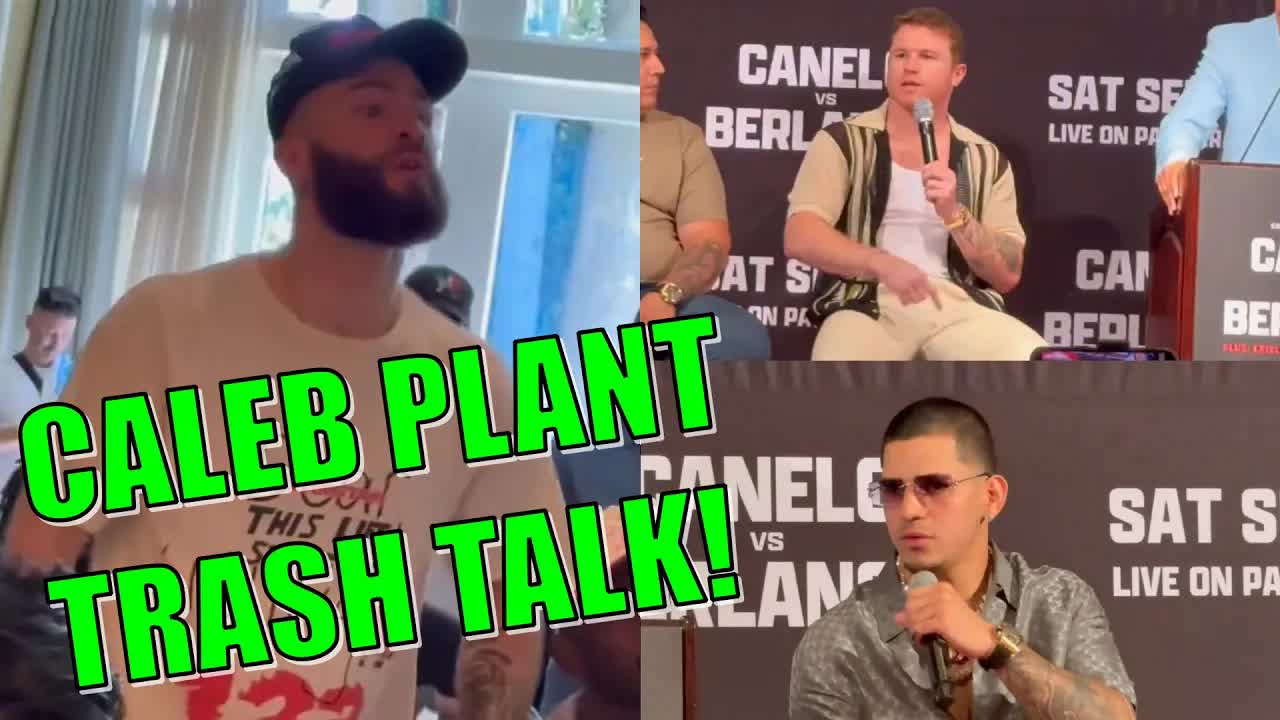 Caleb Plant Trash Talking at Edgar Berlanga/Canelo Alvarez Press ...