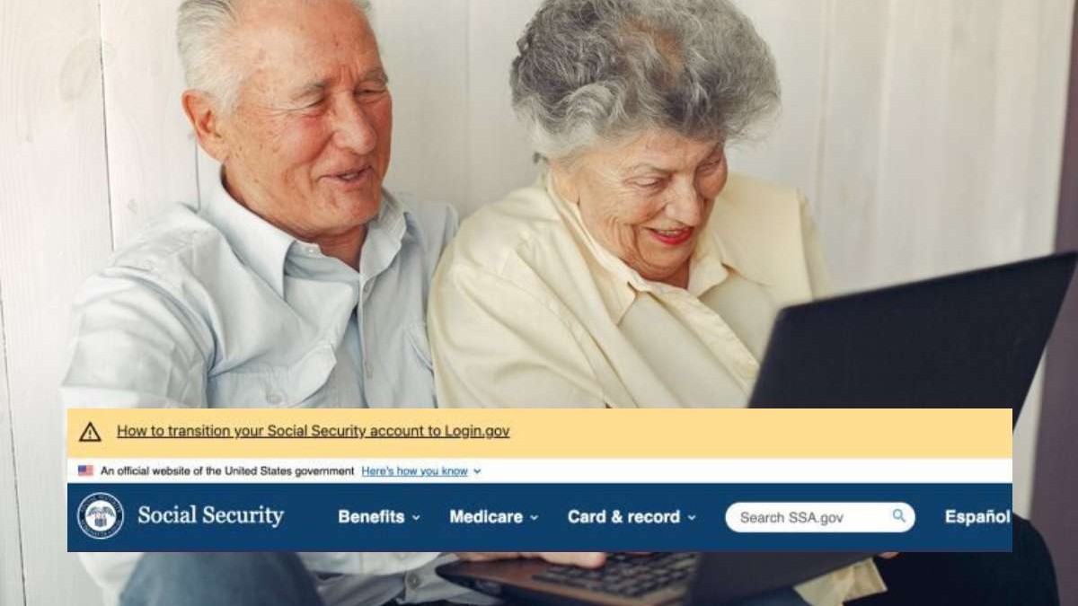 Attention, retirees: Switch to Login.gov or you'll see your Social Security payments suspended