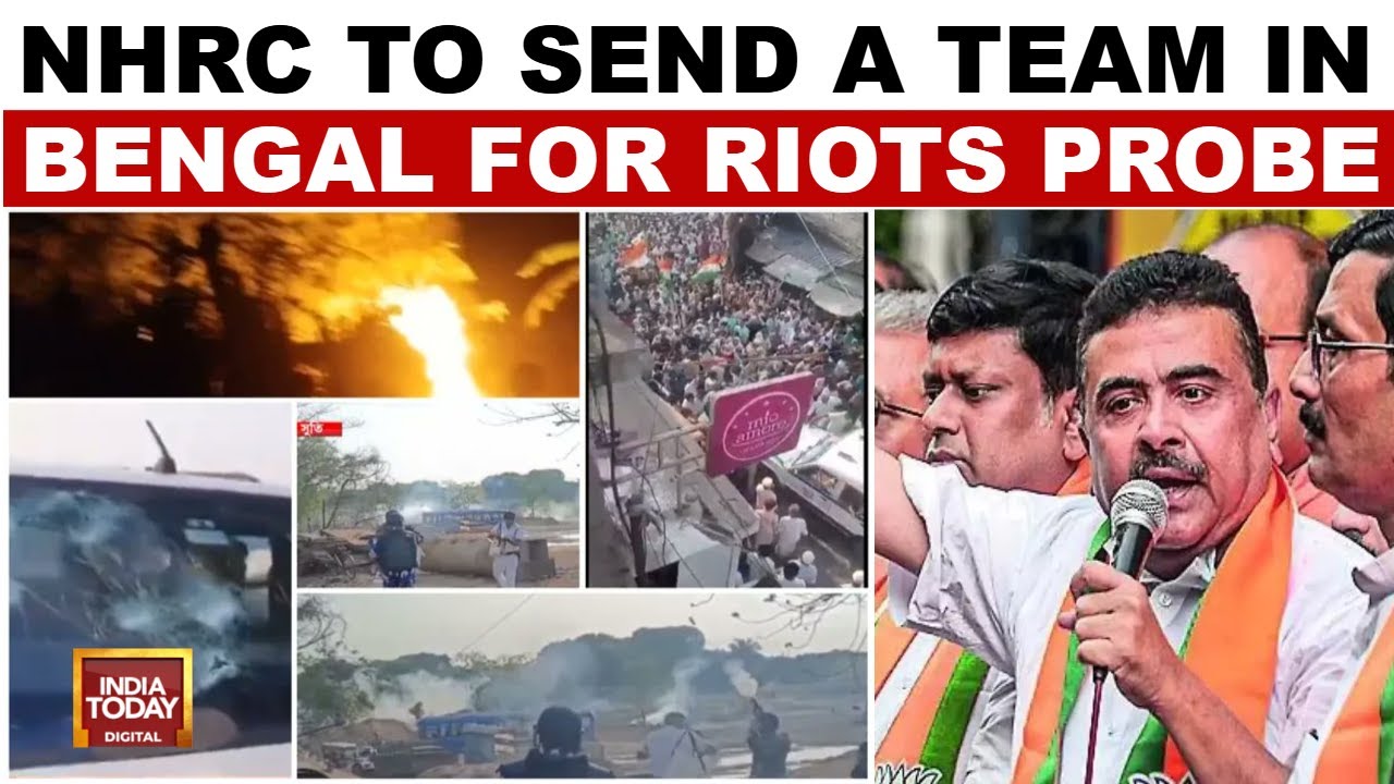 Murshidabad Violence: NHRC to send team to Bengal for riots probe