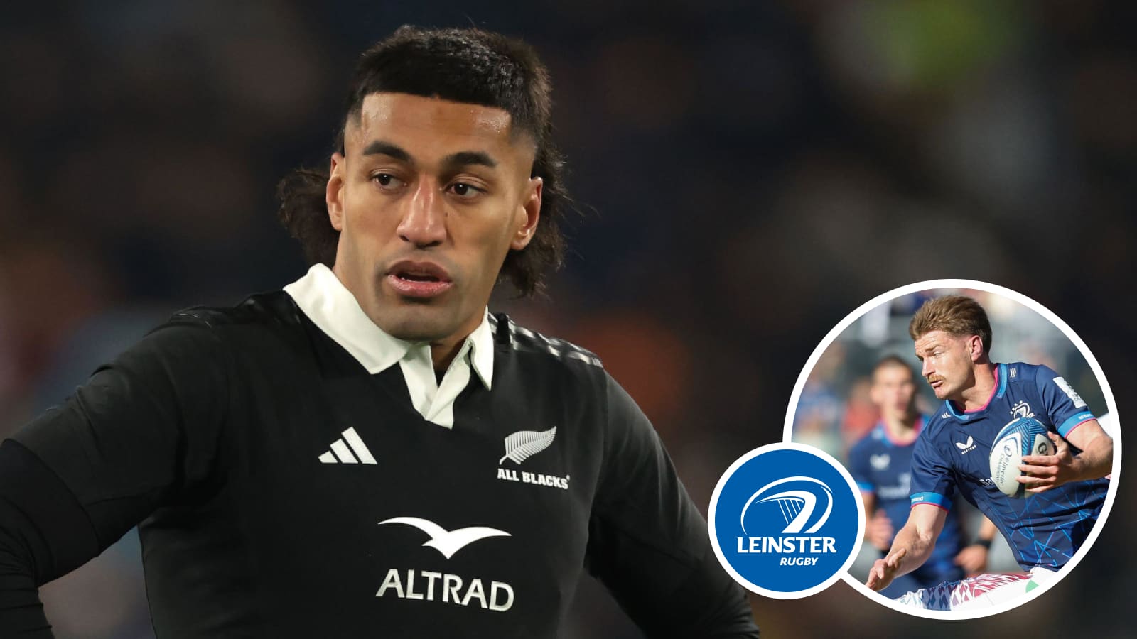 Leinster land ANOTHER All Blacks star as Rieko Ioane makes stunning move to replace Jordie Barrett