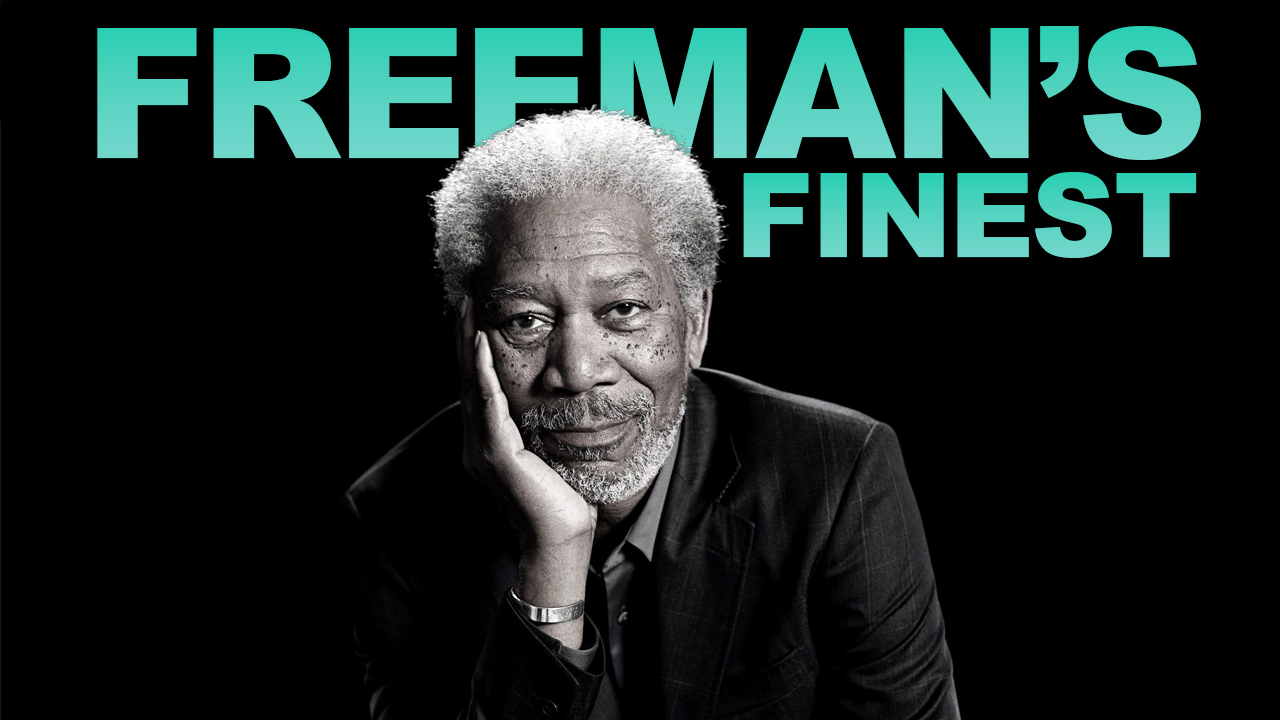 The 5 Morgan Freeman Movies That Prove He’s the King of Cool Ranked