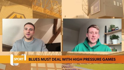 Blues must deal with high pressure games in future