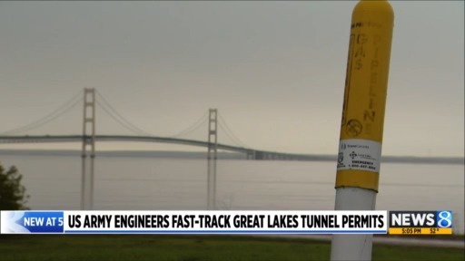 US Army engineers decide to fast-track Great Lakes tunnel permits under ...