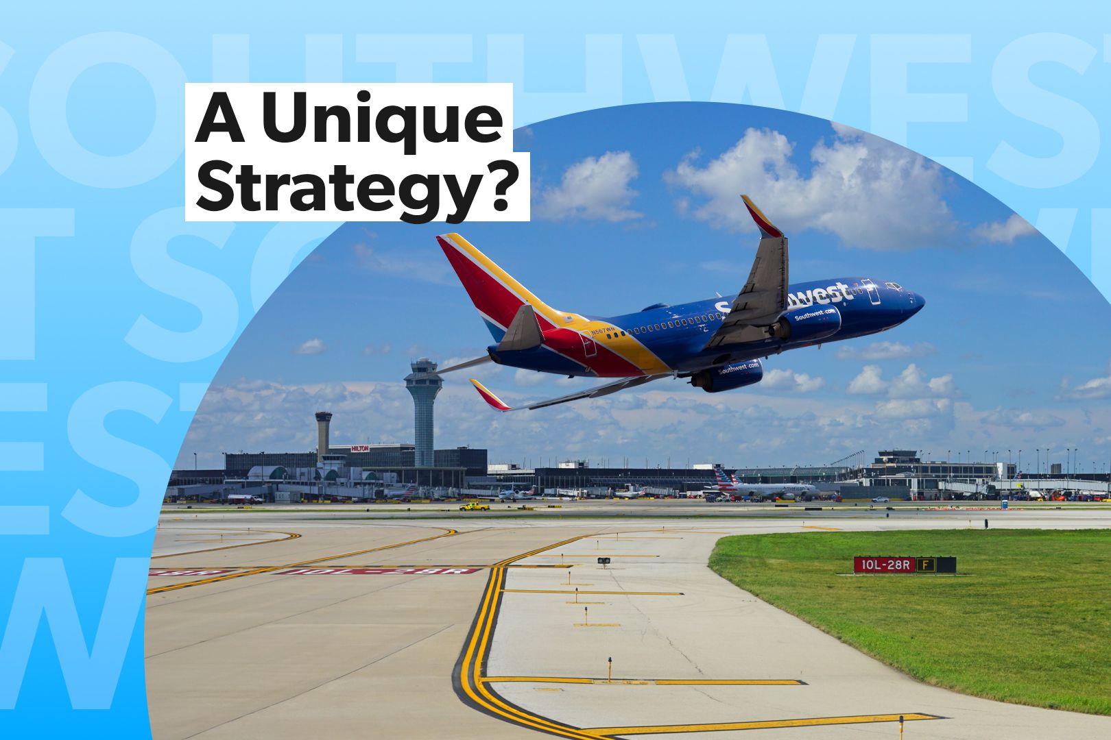 Why Does Southwest Airlines Serve Chicago O'Hare?