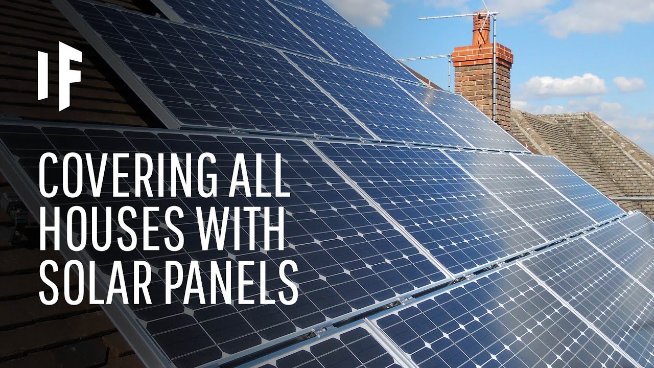 What if every house were covered in solar panels?