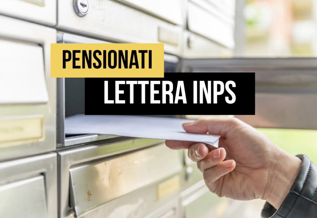 Pensionati, INPS ha Deciso a chi Invierà una Lettera a Casa