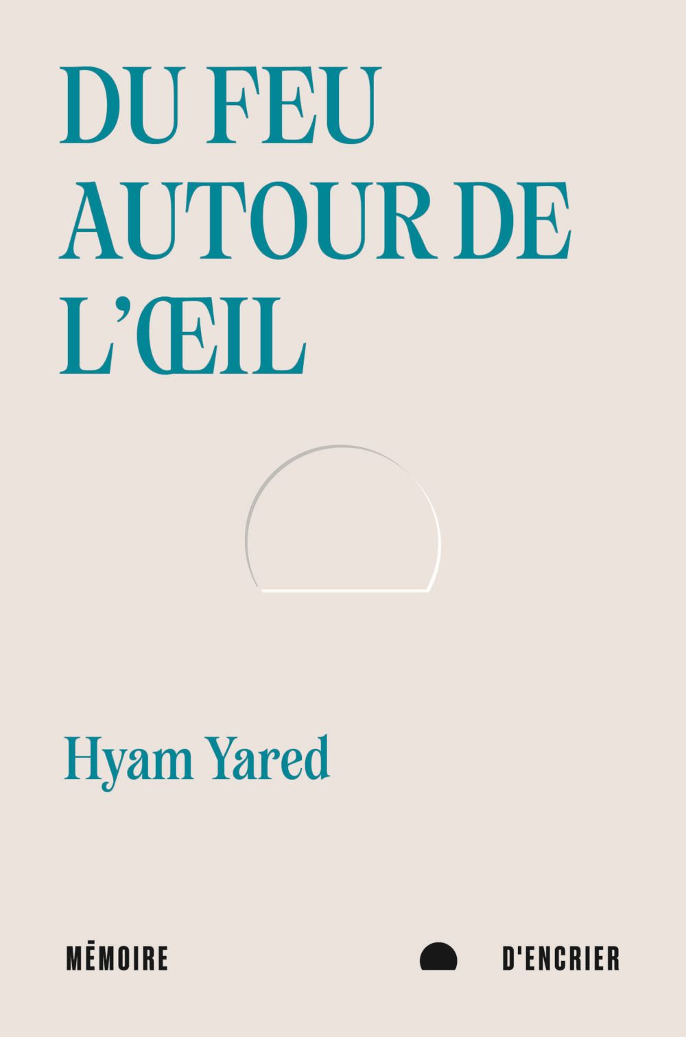 Hyam Yared, de feu et d’eau