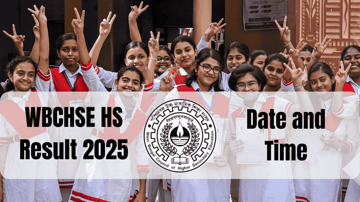 WBCHSE HS Result 2025 Date and Time: Check West Bengal Class 12 Result ...