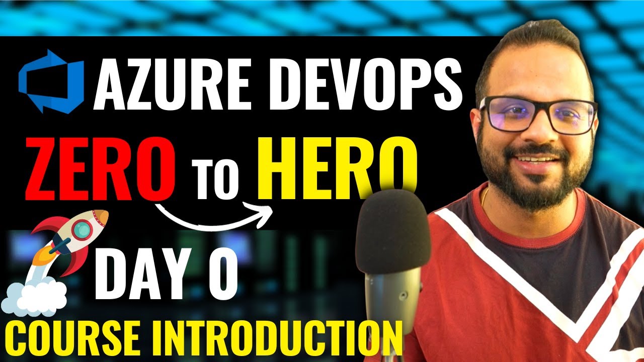 Day 0: Azure DevOps Full Course for Absolute Beginners