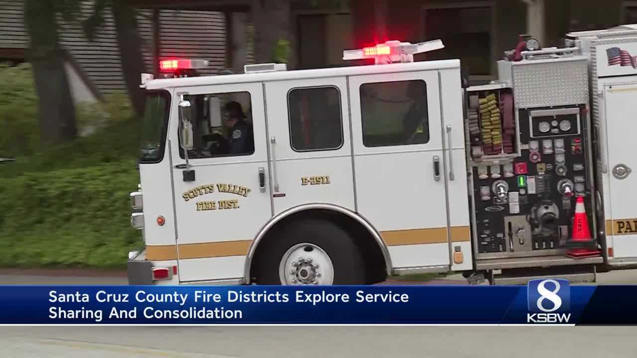 Santa Cruz County Fire Districts explore service sharing and consolidation