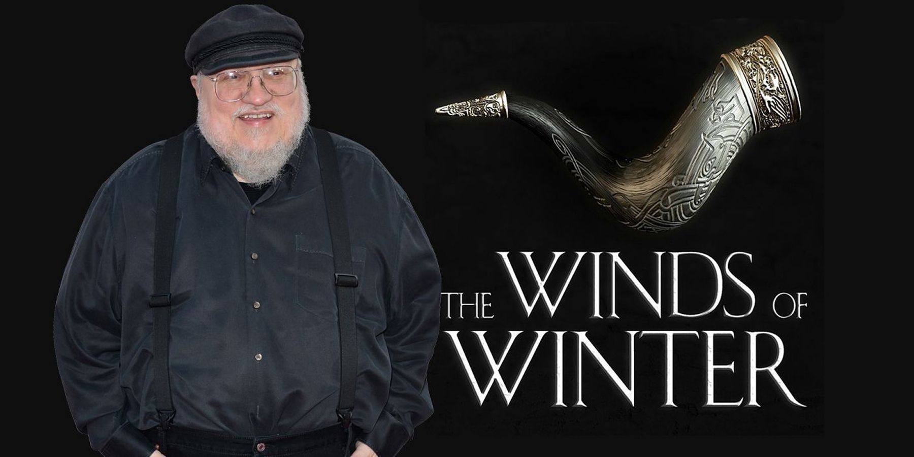 George RR Martin finally reveals why The Winds of Winter is taking so long
