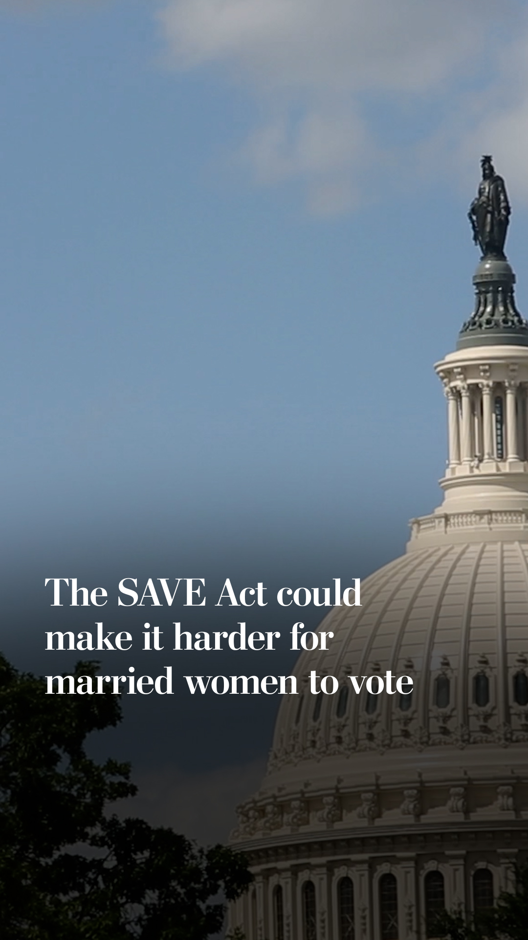 The SAVE Act could make it harder for married women to vote
