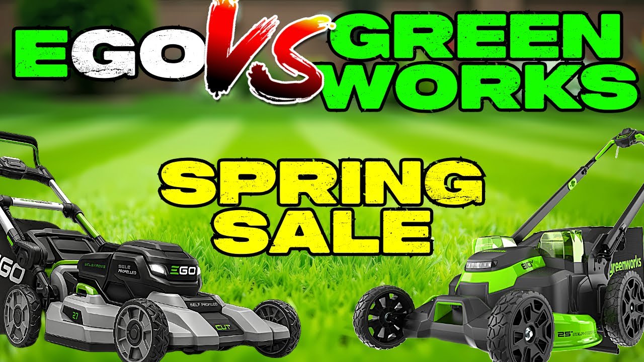 EGO vs Greenworks Spring Sale – Which Deal Wins?