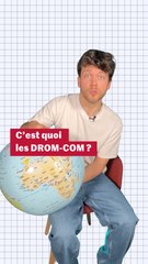 Que sont les DROM-COM
