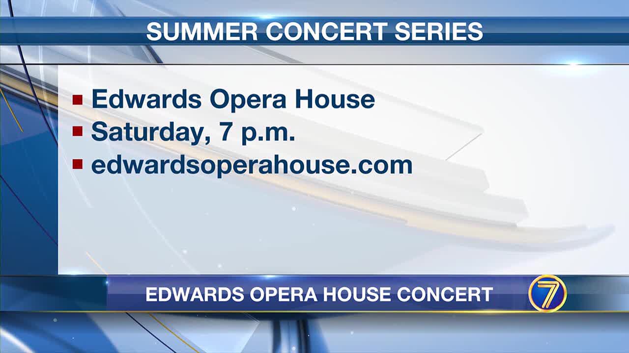 Edwards Opera House kicking off summer concert series