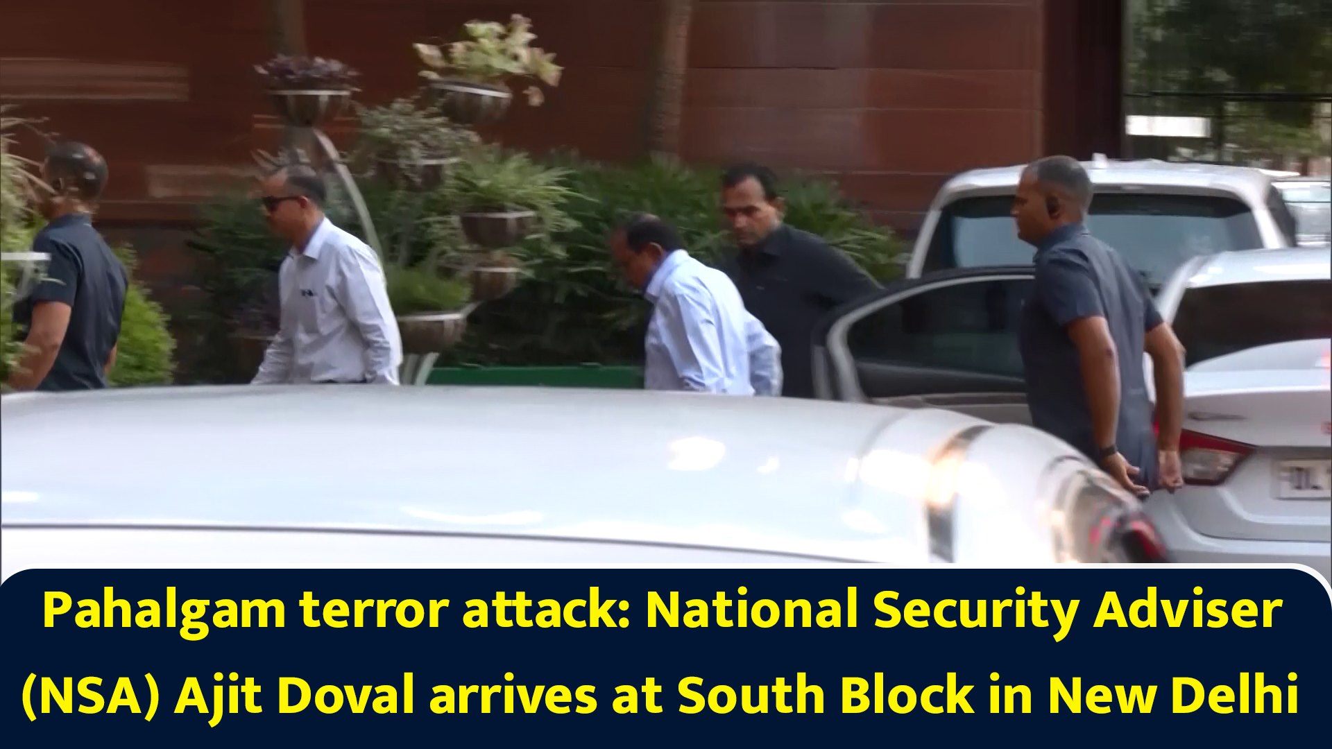 Pahalgam terror attack: National Security Adviser (NSA) Ajit Doval ...