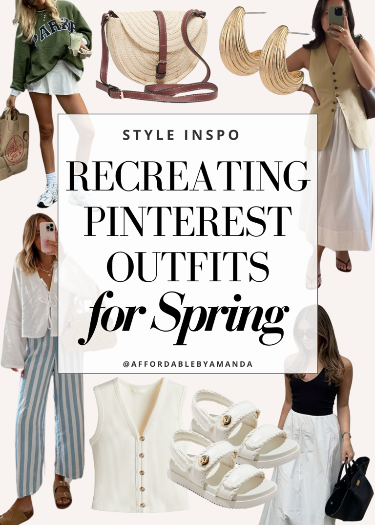 Recreating Pinterest Outfits for Spring