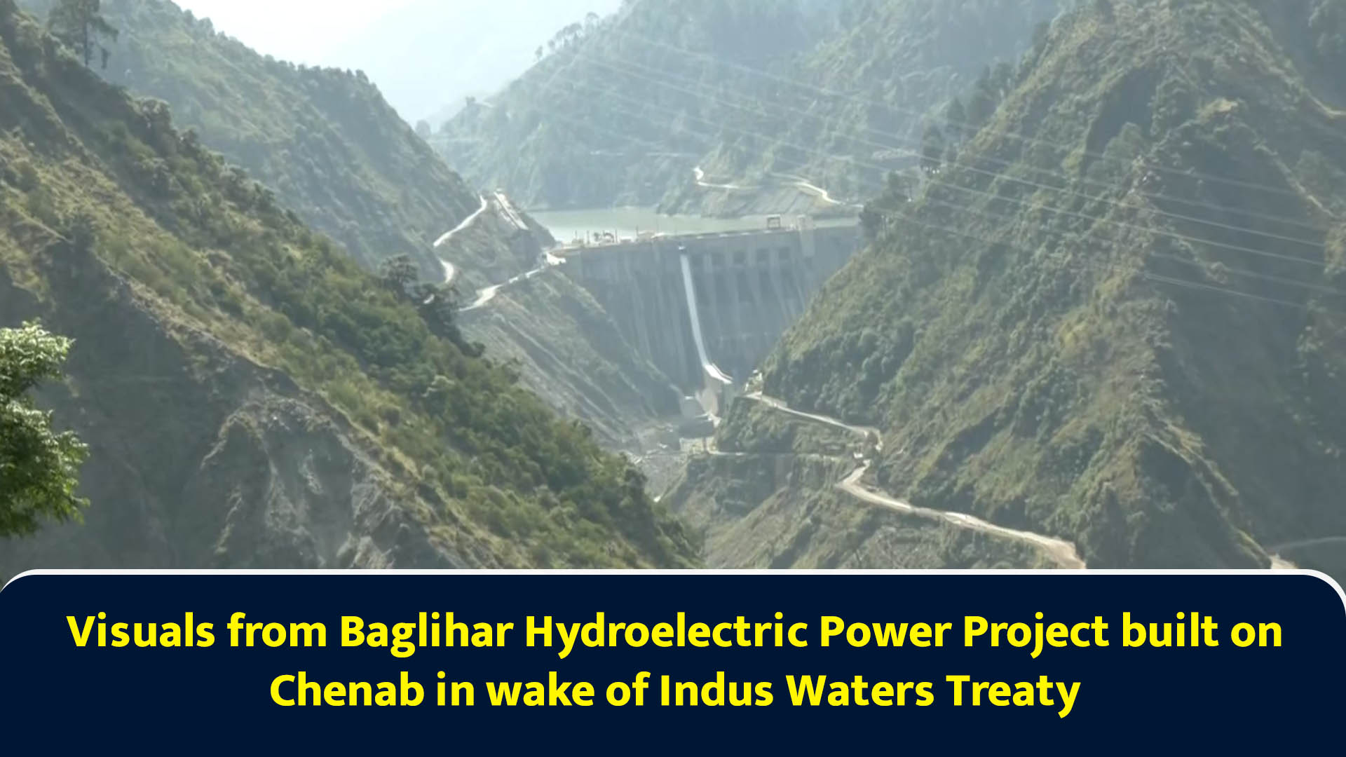 Visuals from Baglihar Hydroelectric Power Project built on Chenab in ...