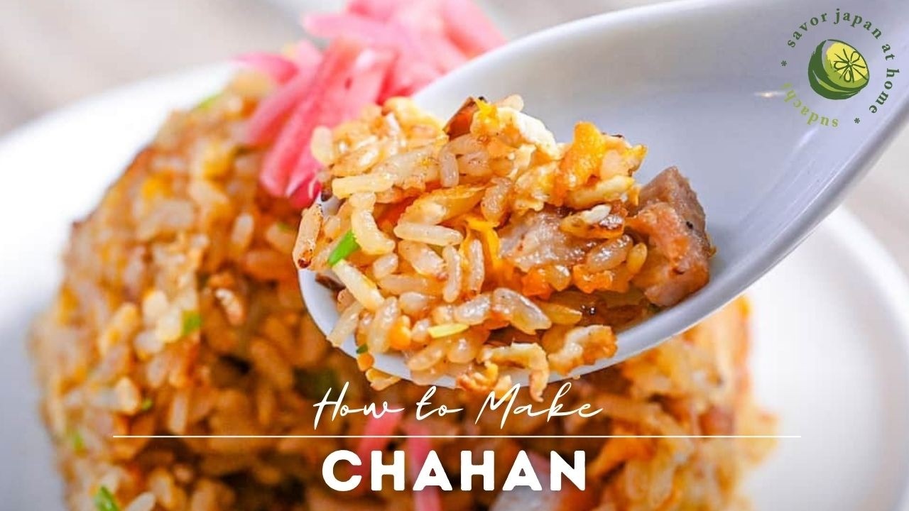 How to Make Chahan – Japanese Fried Rice Like Your Favorite Ramen Shop