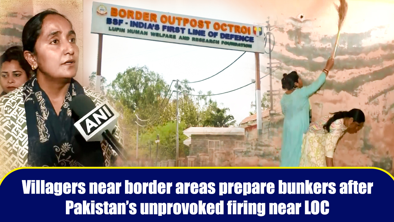 Villagers near border areas prepare bunkers after Pakistan’s unprovoked ...