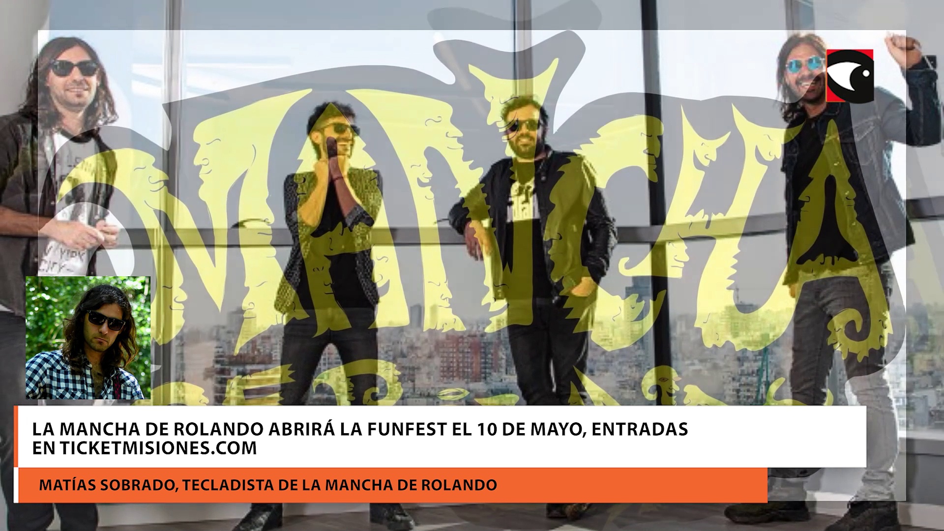 La Mancha de Rolando abrirá la FUNFEST el 10 de mayo, entradas en TicketMisiones.com