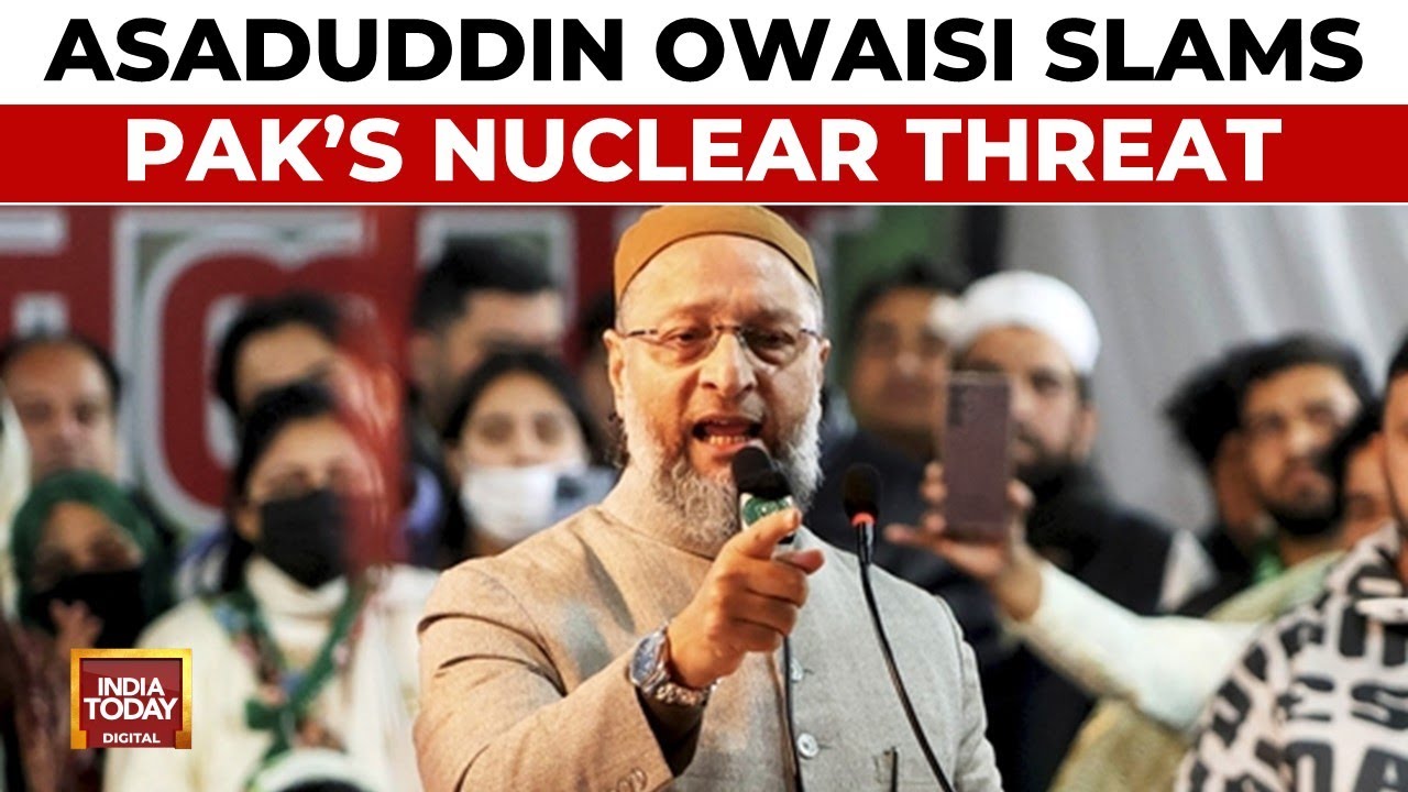 Asaduddin Owaisi Calls Pakistan ISIS Successors