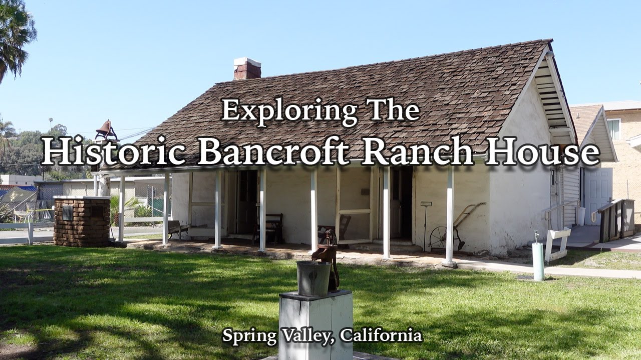 Exploring the Historic Bancroft Ranch House in Spring Valley, CA!