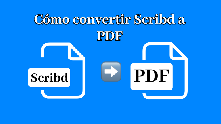 Guía definitiva para descargar Scribd gratis: métodos legales, alternativas y todo lo que ...