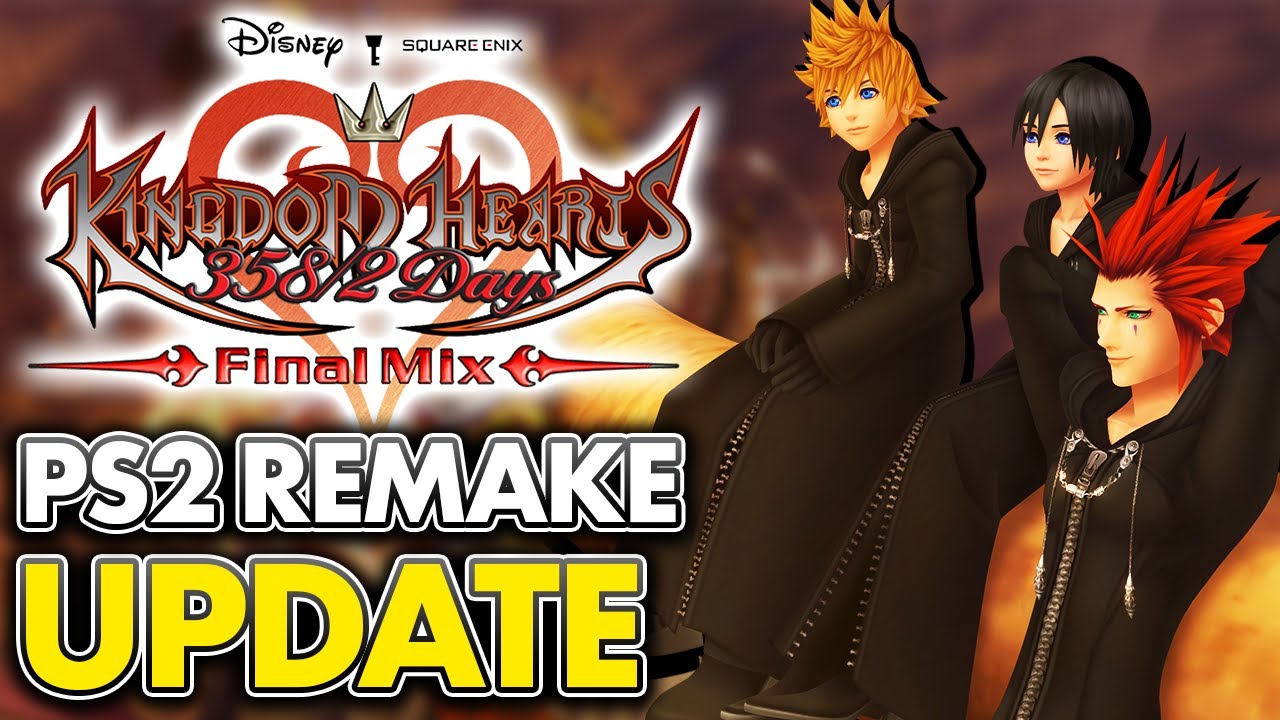Kingdom Hearts 358/2 Days Final Mix: PS2 Remake Update