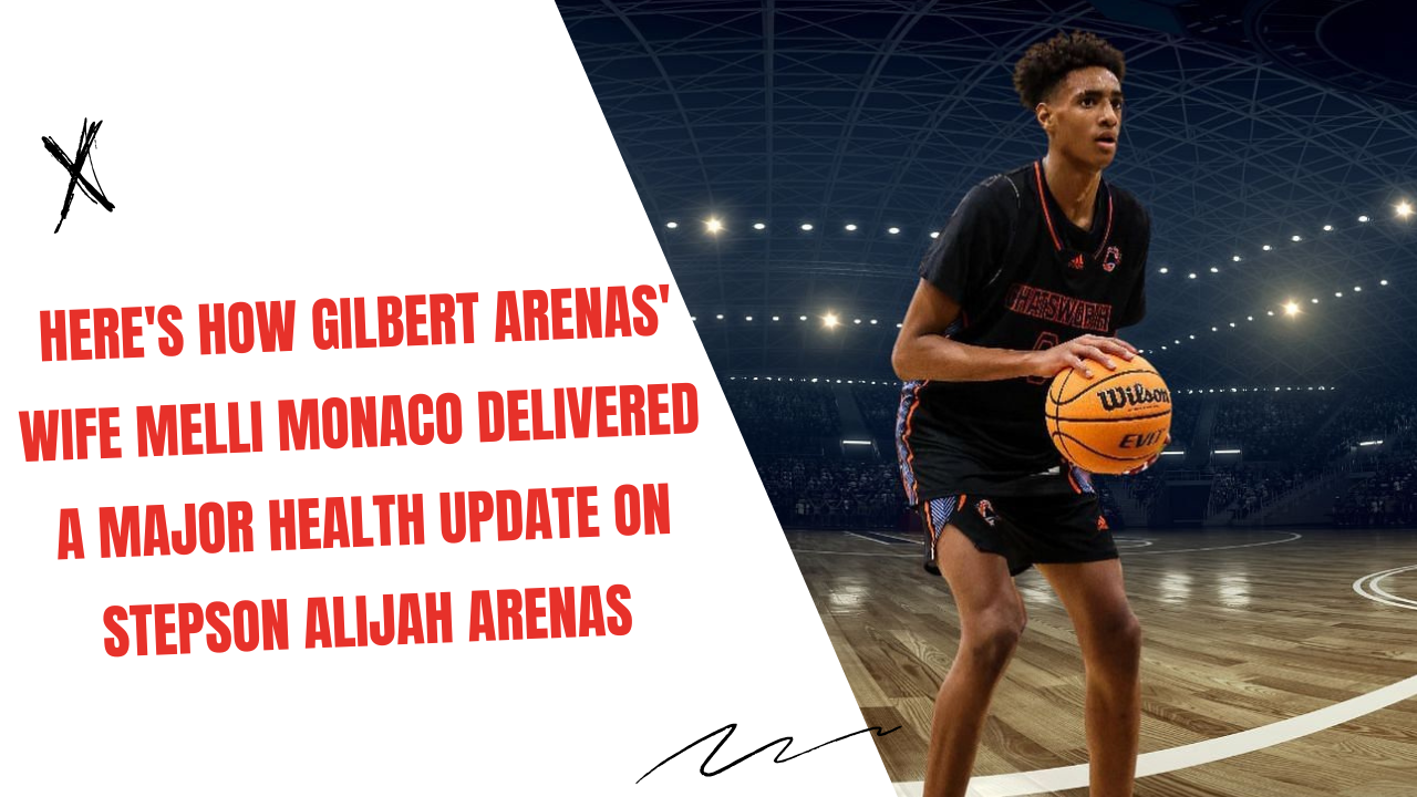 Here's How Gilbert Arenas' Wife Melli Monaco Delivered A Major Health ...