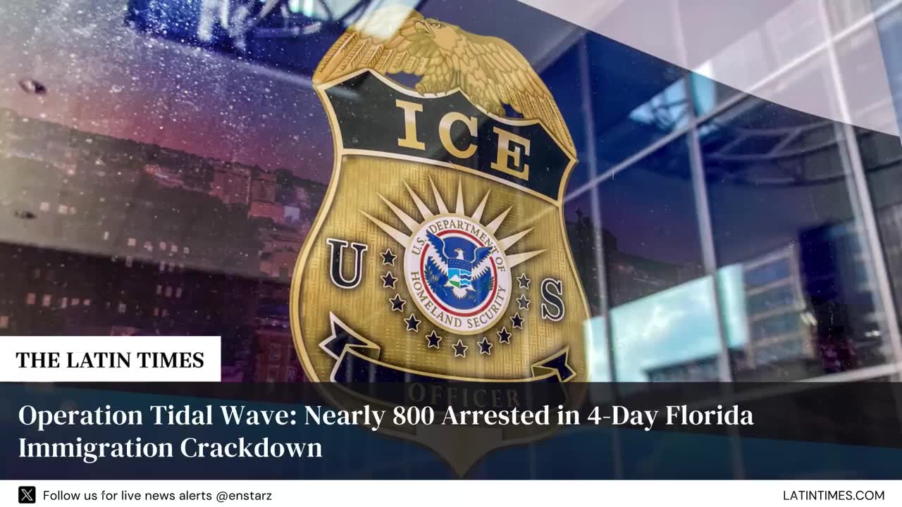 Operation Tidal Wave: Nearly 800 Arrested in 4-Day Florida Immigration ...
