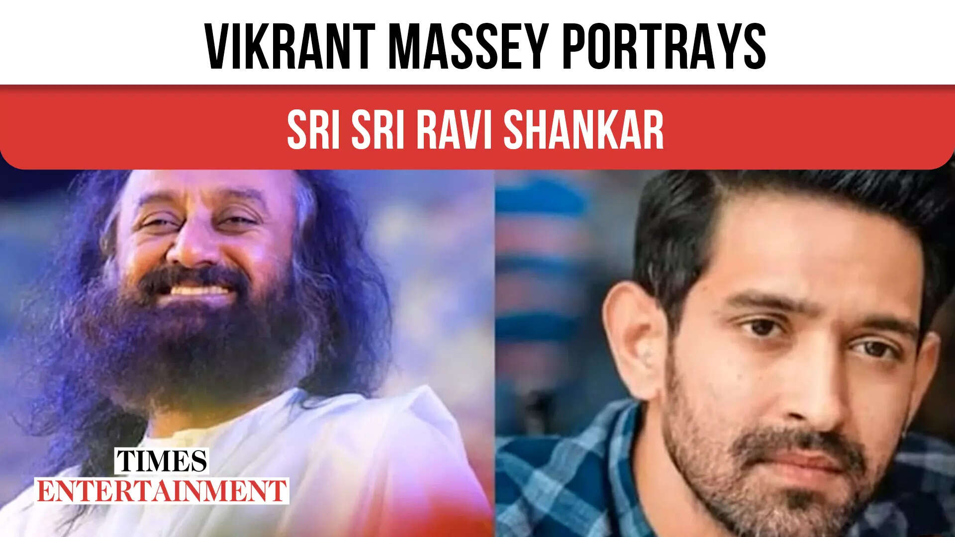 Vikrant Massey to play Sri Sri Ravi Shankar