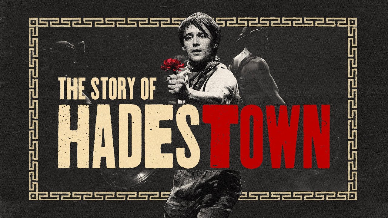 The Story of Hadestown
