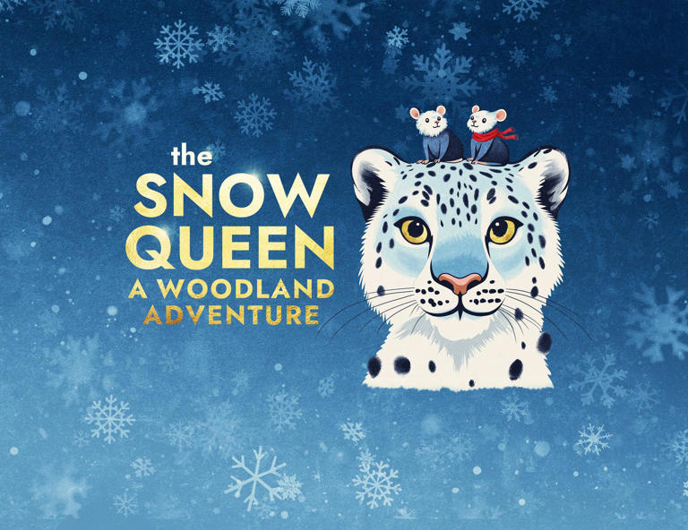 Magical new family show The Snow Queen: A Woodland Adventure to ...