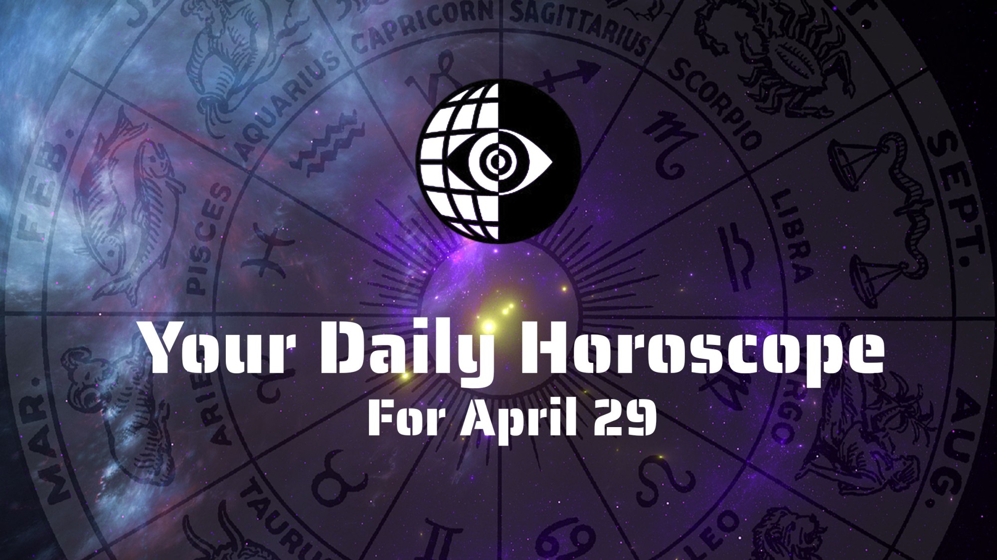 Your Daily Horoscope for April 29: Lunar Risk Factors