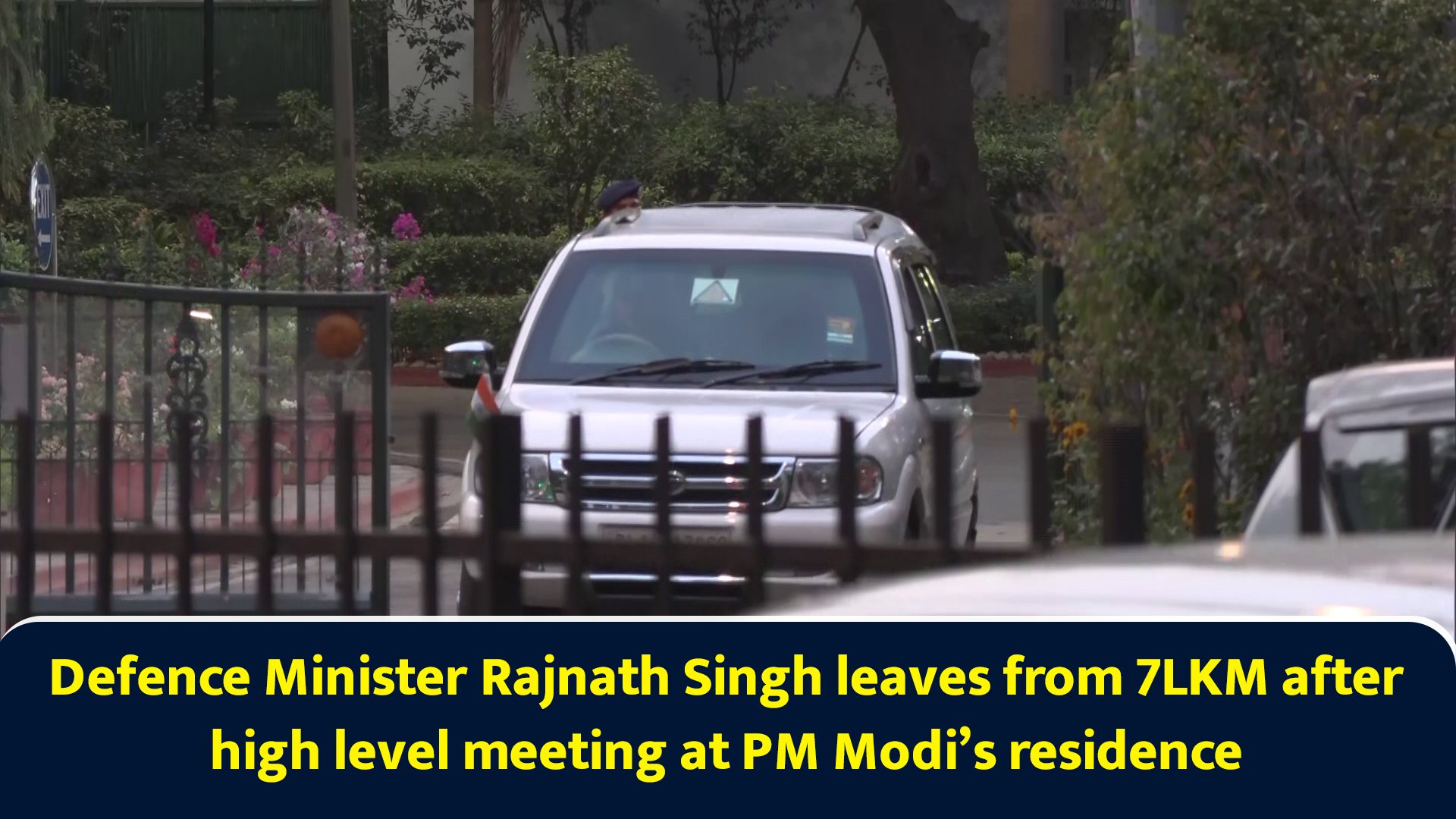 Defence Minister Rajnath Singh leaves from 7LKM after high level ...