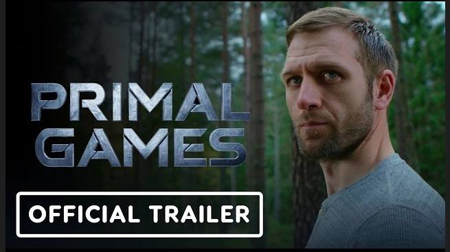 Primal Games | Official Trailer - Hannaj Bang Bendz, John Love, Gary Kasper