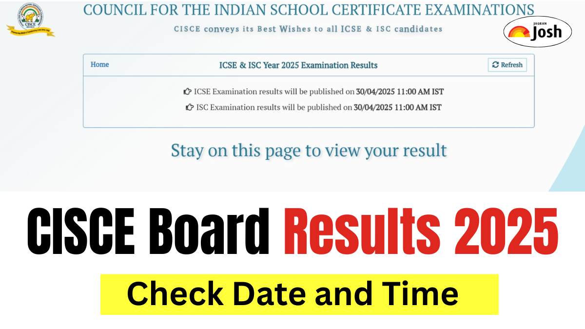 [Official] CISCE Board Results 2025: ICSE 10th, ISC 12th Result Tomorrow, 11am at results.cisce ...
