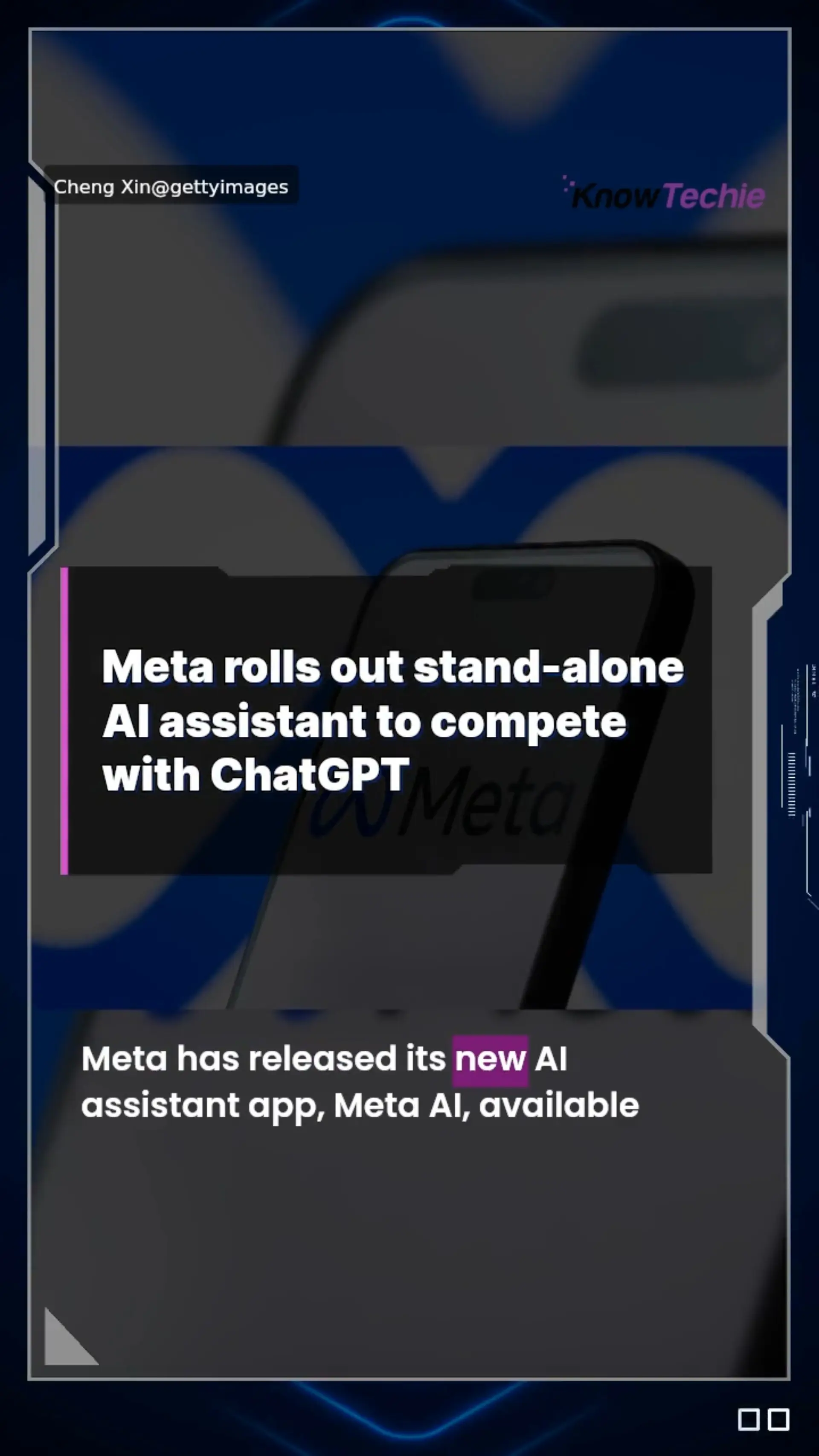 Meta rolls out stand-alone AI assistant to compete with ChatGPT