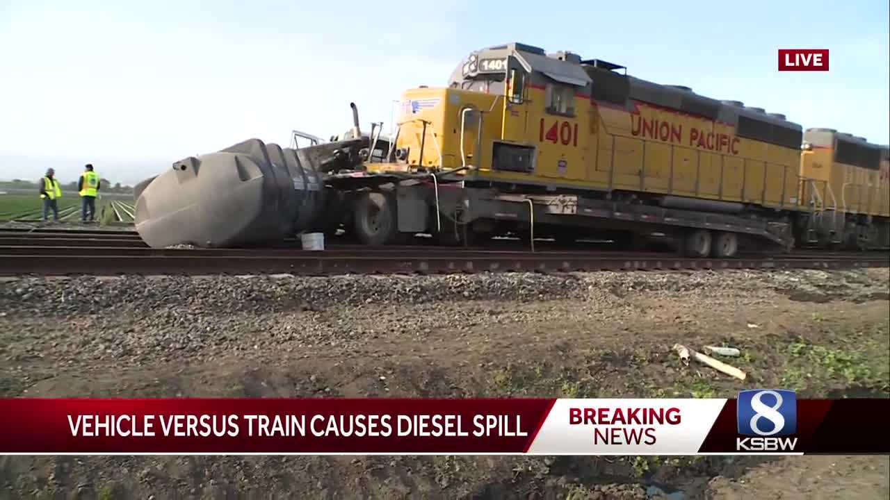 Vehicle versus train causes diesel spill in Monterey County; closure ...