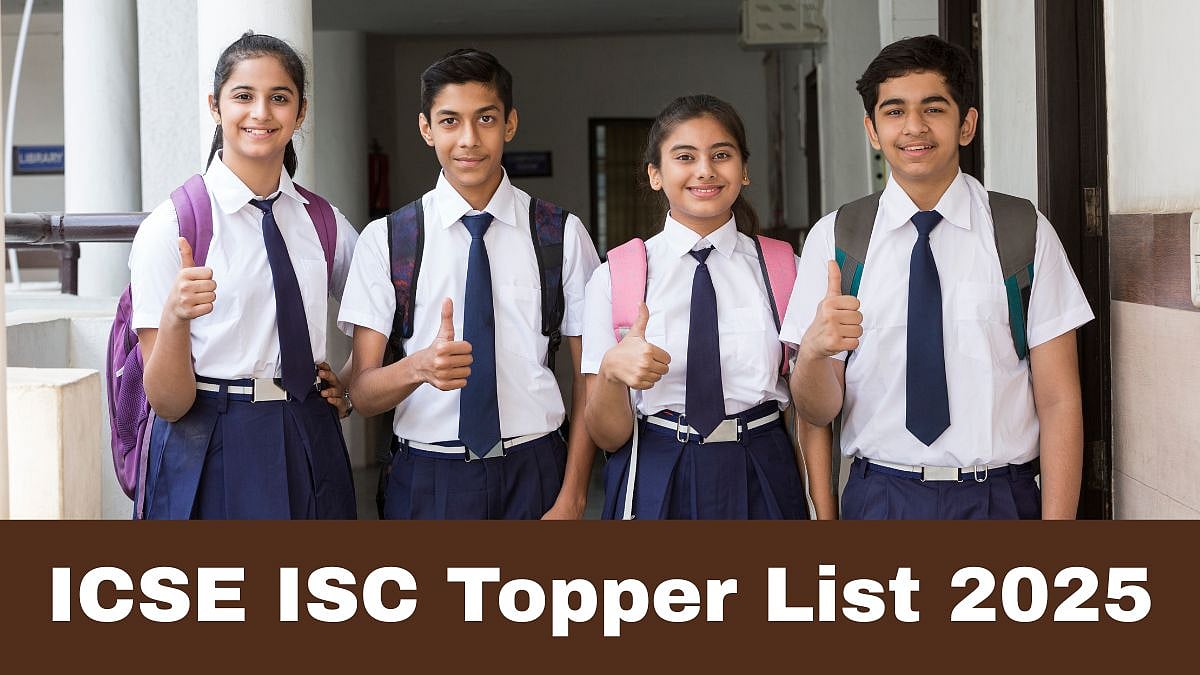 ICSE ISC Topper List 2025: Check CISCE Class 10th, 12th Toppers' Name ...