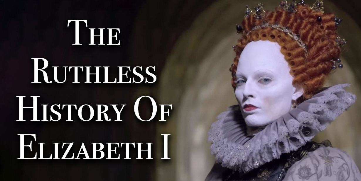 The Truth About England’s Most Famous Queen