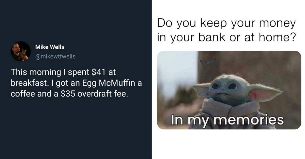 23 Relatable Memes for Broke Folks